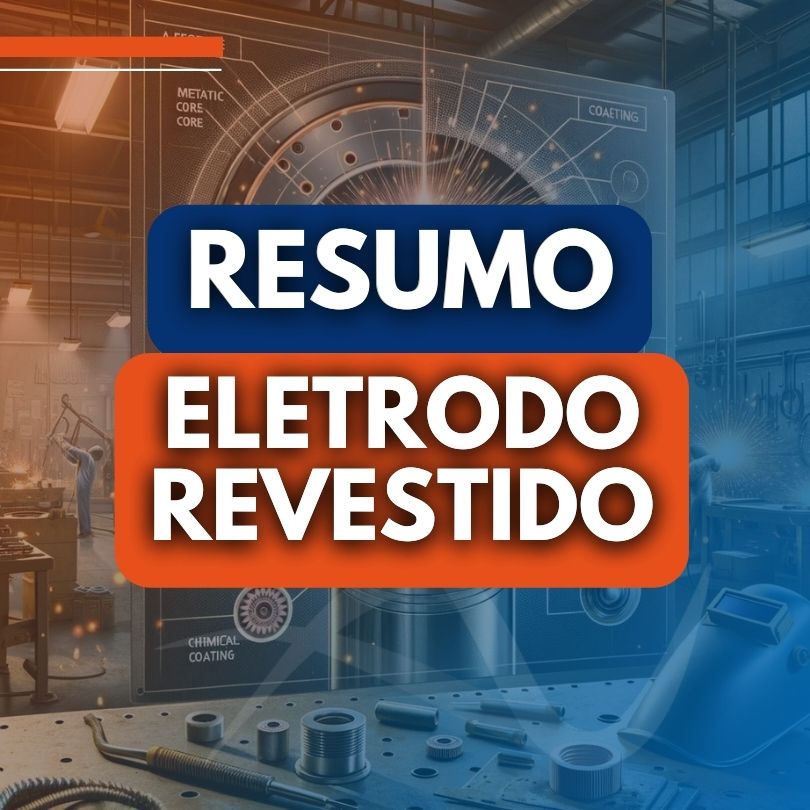 Resumo: Eletrodo Revestido