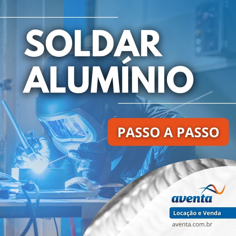 Como Soldar Alumínio: Passo a Passo